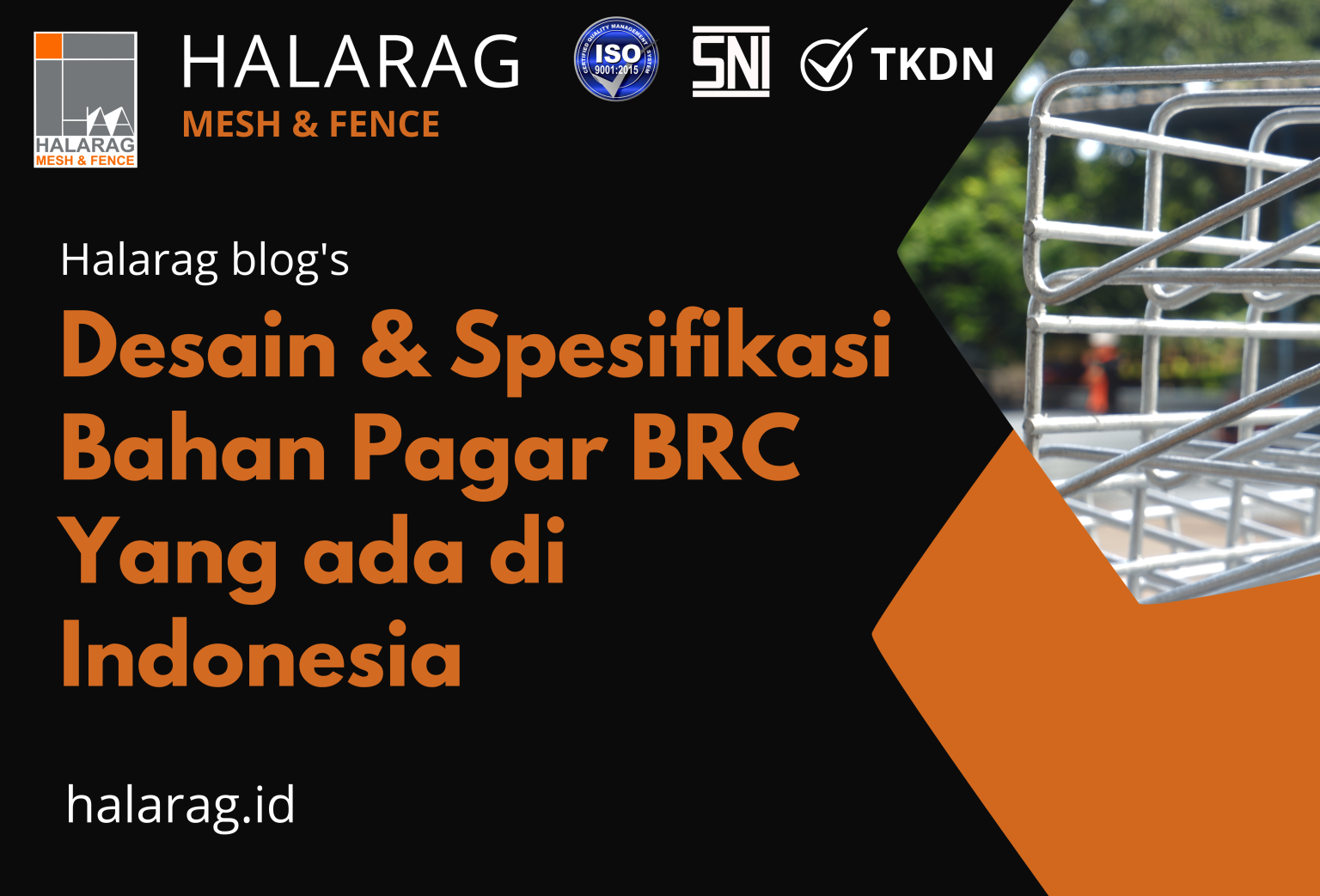 Desain dan Spesifikasi Pagar BRC yang ada di Indonesia - PT Halarag ...